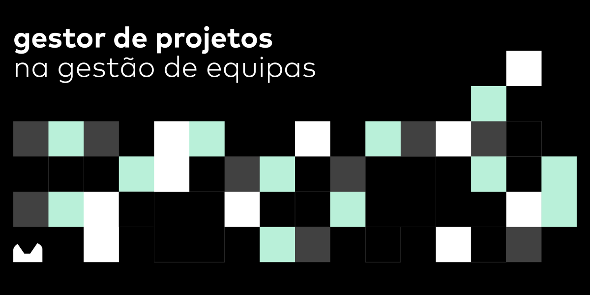 A importância de um gestor de projetos na gestão de equipas e pessoas - LOBA Blog - LOBAbx